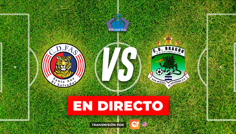 ¡EN DIRECTO!: FAS vs. Dragón
