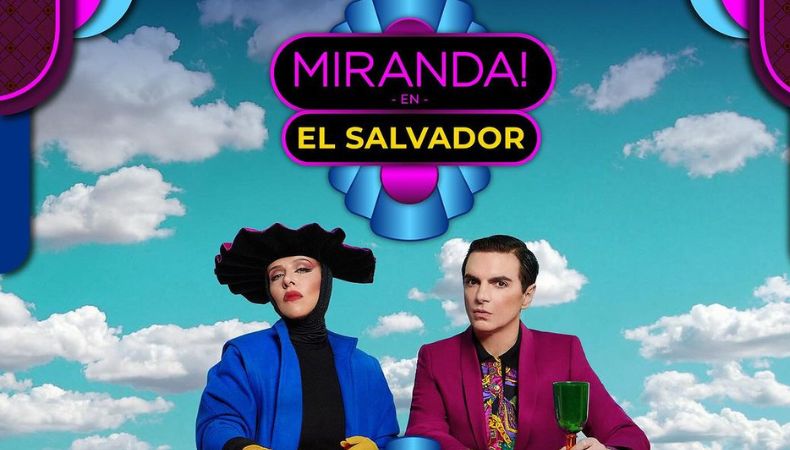 “Perfecta para mí, mi amorrrr…”, Miranda! viene a El Salvador
